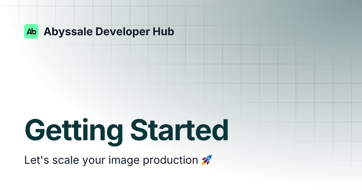 Getting Started | Abyssale Developer Hub