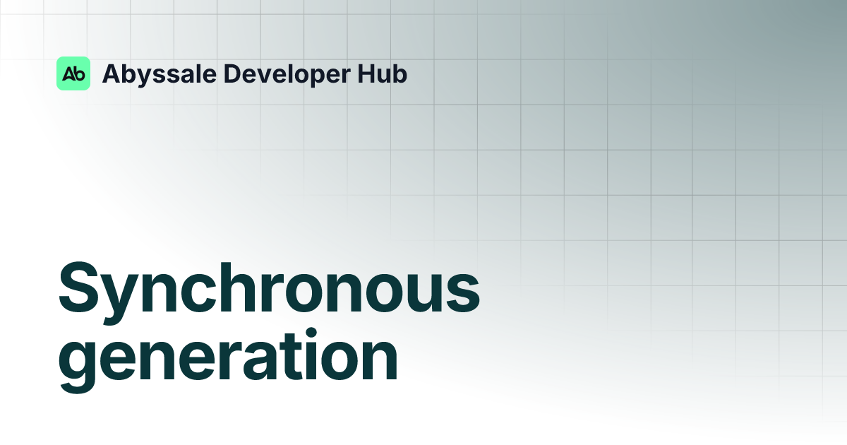 Synchronous generation | Abyssale Developer Hub